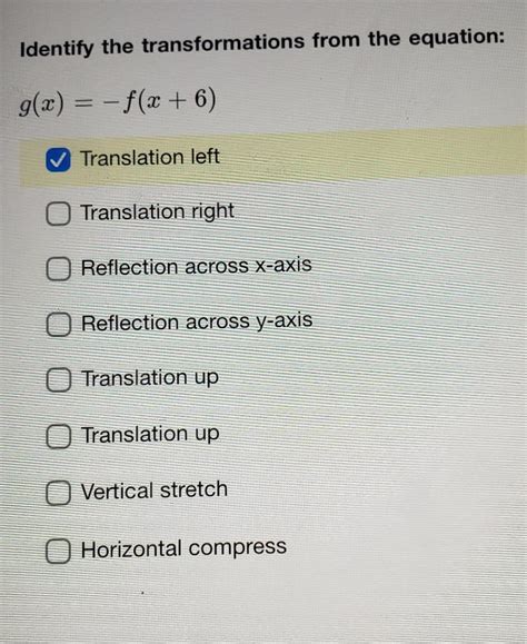 Solved Identify The Transformations From The Equation