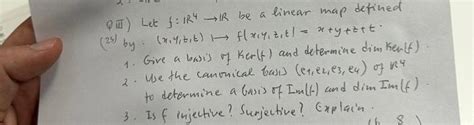 solved qii let f r4→r be a linear map defined 25 by