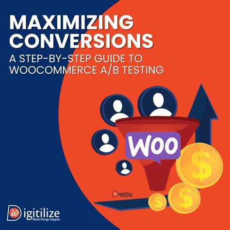 maximizing conversions a step by step guide to woocommerce a b testing