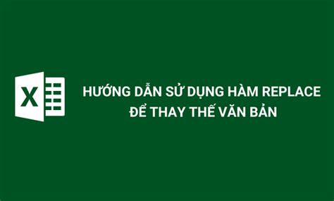 hàm replace replaceb Ứng dụng của các hàm replace replaceb trong excel