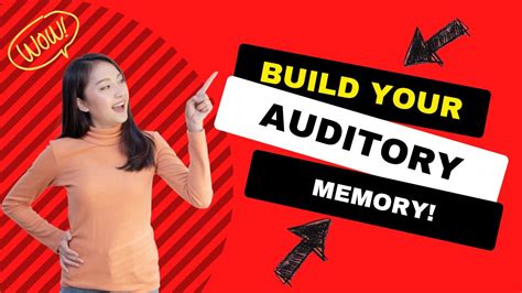 build your auditory working memory