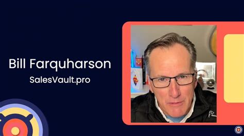 The Sales Vault With Bill Farquharson