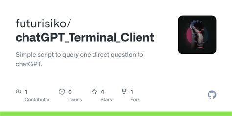 Github Futurisikochatgptterminalclient Simple Script To Query One