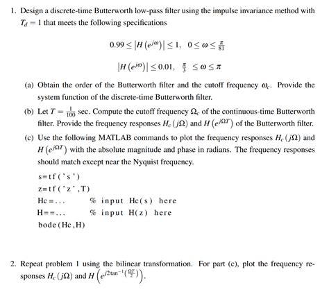 solved 1 design a discrete time butterworth low pass filter