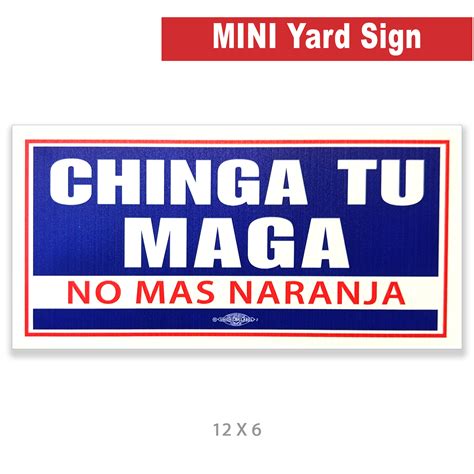 Chinga Tu Maga Rectangle Mini Yard Sign Peace Supplies
