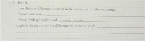 Solved B Necessity Of Oxygen For Germination In Aerobic