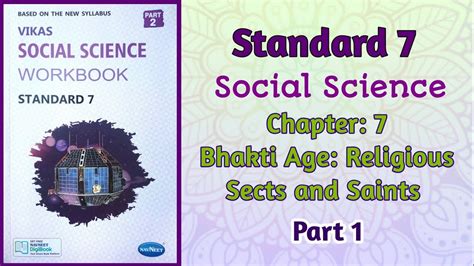 Std 7 Social Science Ch 7 Bhakti Age Religious Sects And Saints