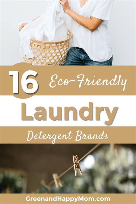 16 Best Eco Friendly Laundry Detergent Brands For A Sustainable