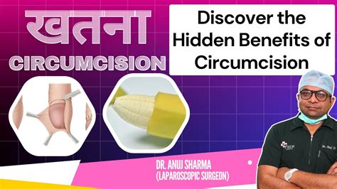 Whats The Real Reason Circumcision Is Important For Health By Dr