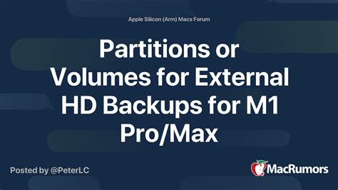 partitions or volumes for external hd backups for m1 pro max