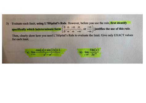 Solved 00 Or 3 Evaluate Each Limit Using Lhôpitals Rule