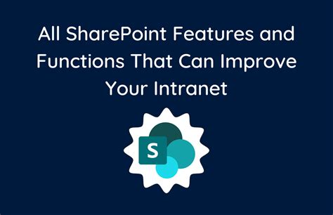 Sharepoint Features That Can Improve Your Intranet