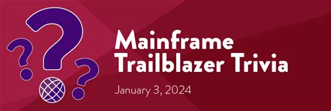 mainframe trailblazer trivia planet mainframe