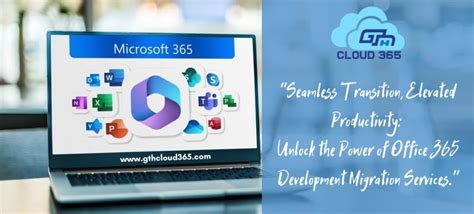 Gth Cloud 365 On Linkedin Office365 Migrationservices Productivityboost