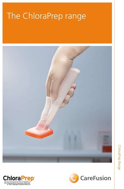 Surgical Sales Aid Chloraprep Uk Infection Prevention And Control
