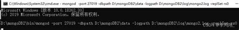 Mongodb副本集部署（windows）mongodb副本集windows部署 Csdn博客