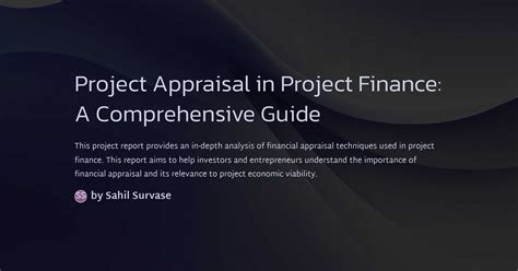 Project Appraisal In Project Finance A Comprehensive Guide