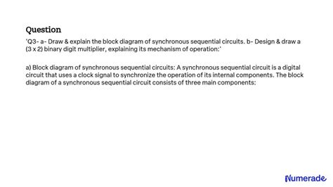 solved q3 a draw explain the block diagram of synchronous