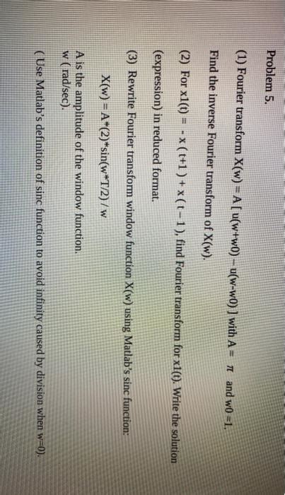 solved problem 5 1 fourier transform x w a u w w0