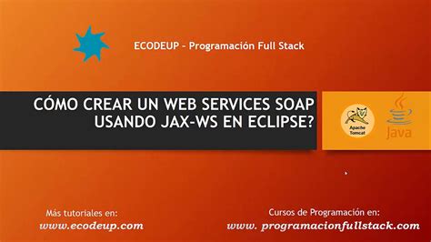 Cómo Crear Un Web Services Soap Usando Jax Ws En Eclipse Youtube