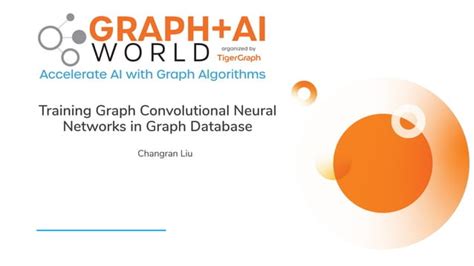 Training Graph Convolutional Neural Networks In Graph Database PPT