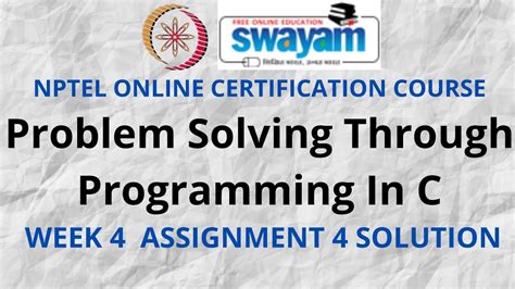 Problem Solving Through Programming In C Nptel Week 4 Assignment 4 Solution Jan 2022 Youtube