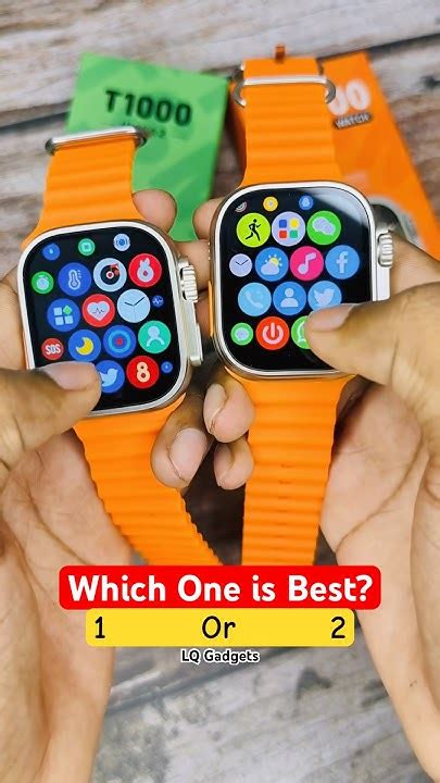 T1000 Ultra Vs T2000 Ultra Which One Is Best Best Gadget Part 11 Smartwatch Watch