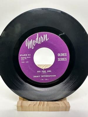 Jimmy Witherspoon No Rollin Blues Big Fine Girl Modern 23 Vinyl