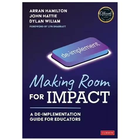 Making Room For Impact A De Implementation Guide For Educators