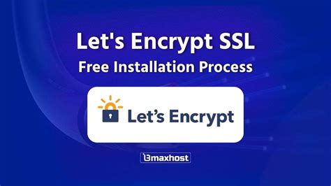 Lets Encrypt Ssl Free Installation Process Btmaxhost
