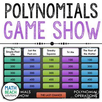 Polynomials Game Show Activity By Math Beach Solutions TPT