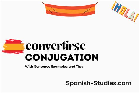 Conjugate Convertirse In Spanish All Tense Chart Practice Test