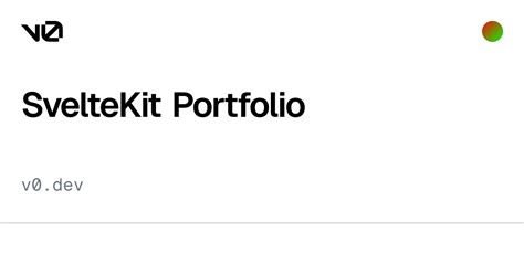 Sveltekit Portfolio V0 By Vercel