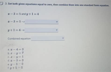 Solved 3 Set Both Given Equations Equal To Zero Then Combine Them Into One Standard Form