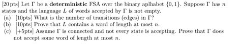 Solved 20 Pts Let I Be A Deterministic Fsa Over The Binary