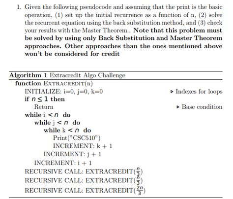Solved Given The Following Pseudocode And Assuming That Chegg