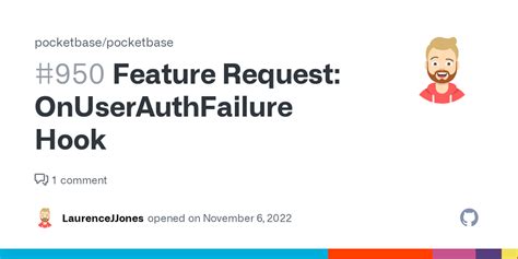 Feature Request OnUserAuthFailure Hook Issue Pocketbase Pocketbase GitHub