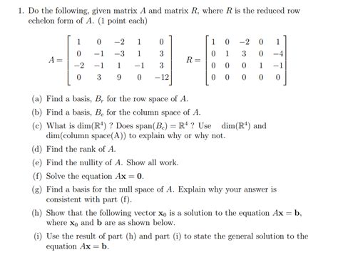 Solved Do The Following Given Matrix A And Matrix R Chegg