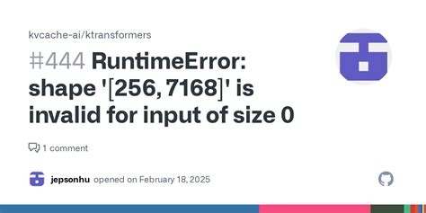 RuntimeError Shape Is Invalid For Input Of Size Issue Kvcache Ai