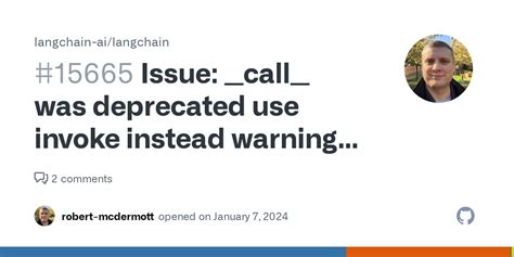 Issue Call Was Deprecated Use Invoke Instead Warning Persists After Switching To Invoke