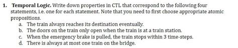 Solved 1 Temporal Logic Write Down Properties In Ctl That