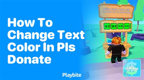 How To Change Text Color In PLS DONATE Playbite
