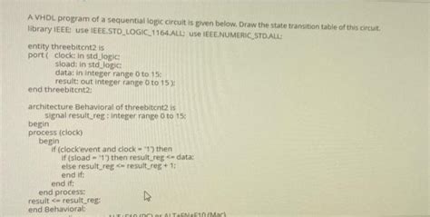 Solved A Vhdl Program Of A Sequential Logic Circuit Is Given