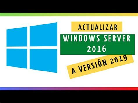 Como Actualizar Windows Server 2016 A 2019 Sin Perder Datos In