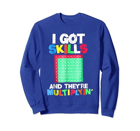 Order Now I Got Skills Theyre Multiplying Shirt Funny Math Teacher