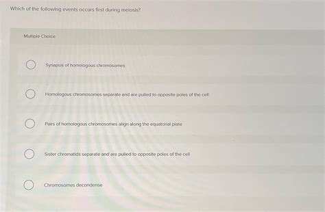Solved Which of the following events occurs first during | Chegg.com