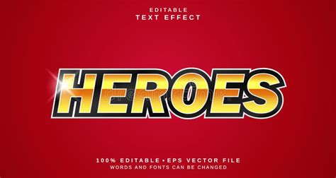 Editable Text Style Effect Heroes Text Style Theme Stock Vector Illustration Of Editable
