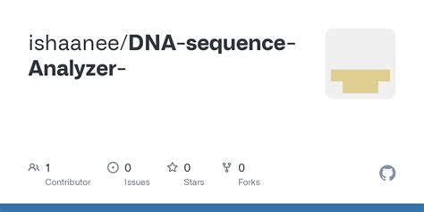 Dna Sequence Analyzer Dnaseqinfopy At Main · Ishaaneedna Sequence
