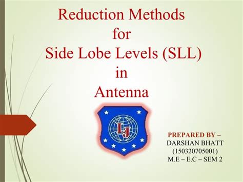Side Lobe Level Sll Reduction Methods In Antenna Ppt