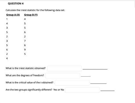 solved question 4 calculate the t test statistic for the following